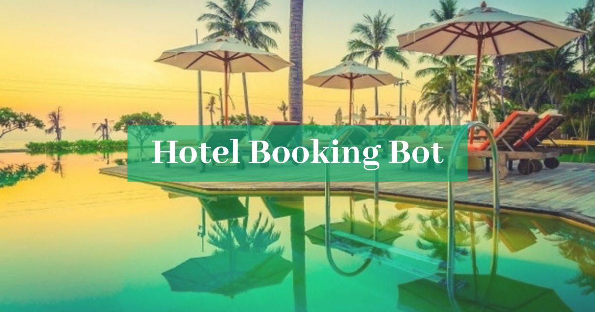 Hotel Booking Bot – IntelliTicks – AI-Powered Live Chat for Sales ...