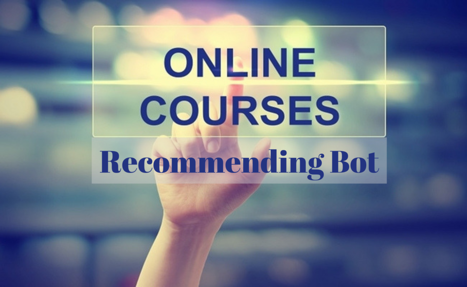 Education- Course Recommending Bot – IntelliTicks – AI-Powered Live ...